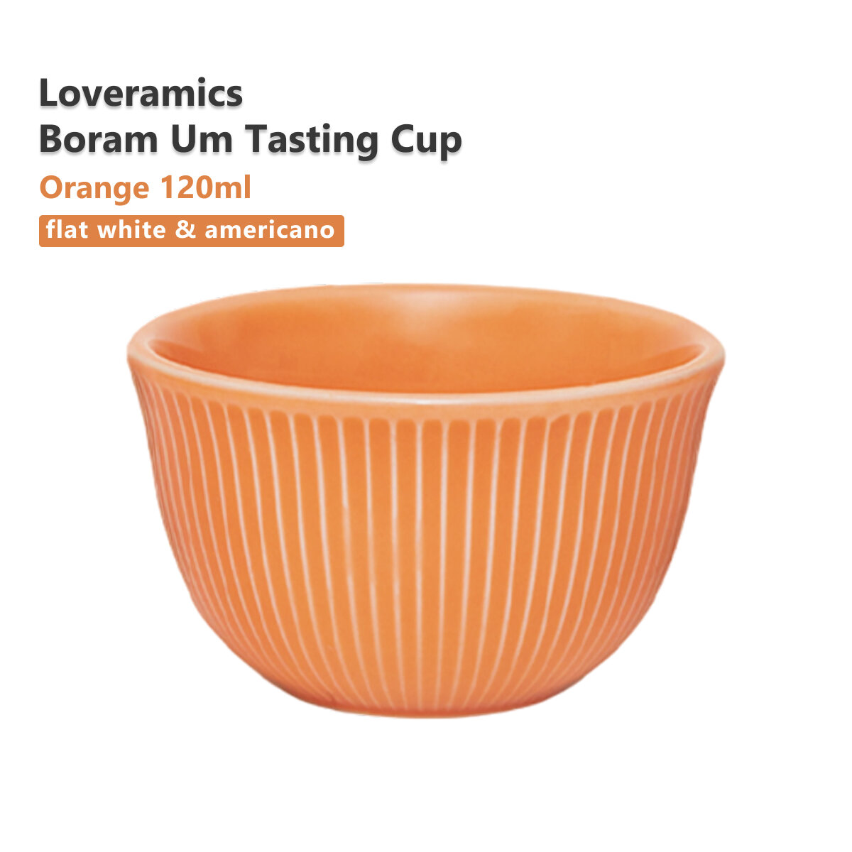 Чашка для кофе Loveramics Boram Um Tasting Cup 120 мл. (Orange), оранжевая C099-109BOR