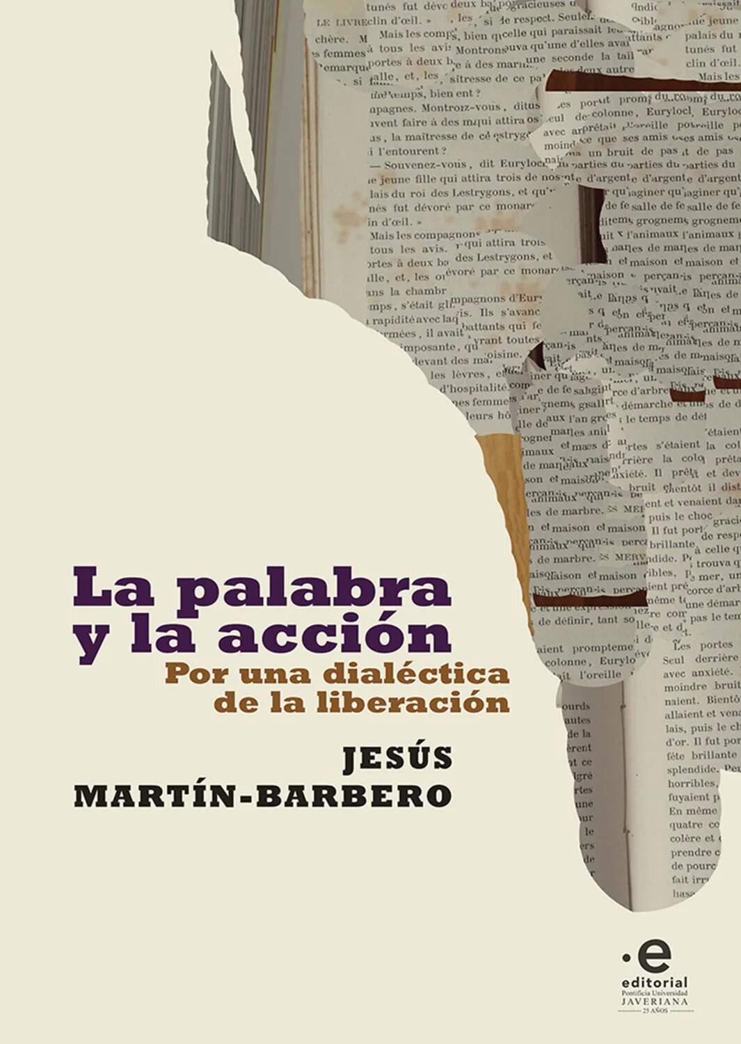 La palabra y la acción [Цифровая книга]