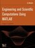 Sergey E. Lyshevski "Engineering and Scientific Computations Using MATLAB"