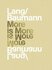 Lang/Baumann: More is More