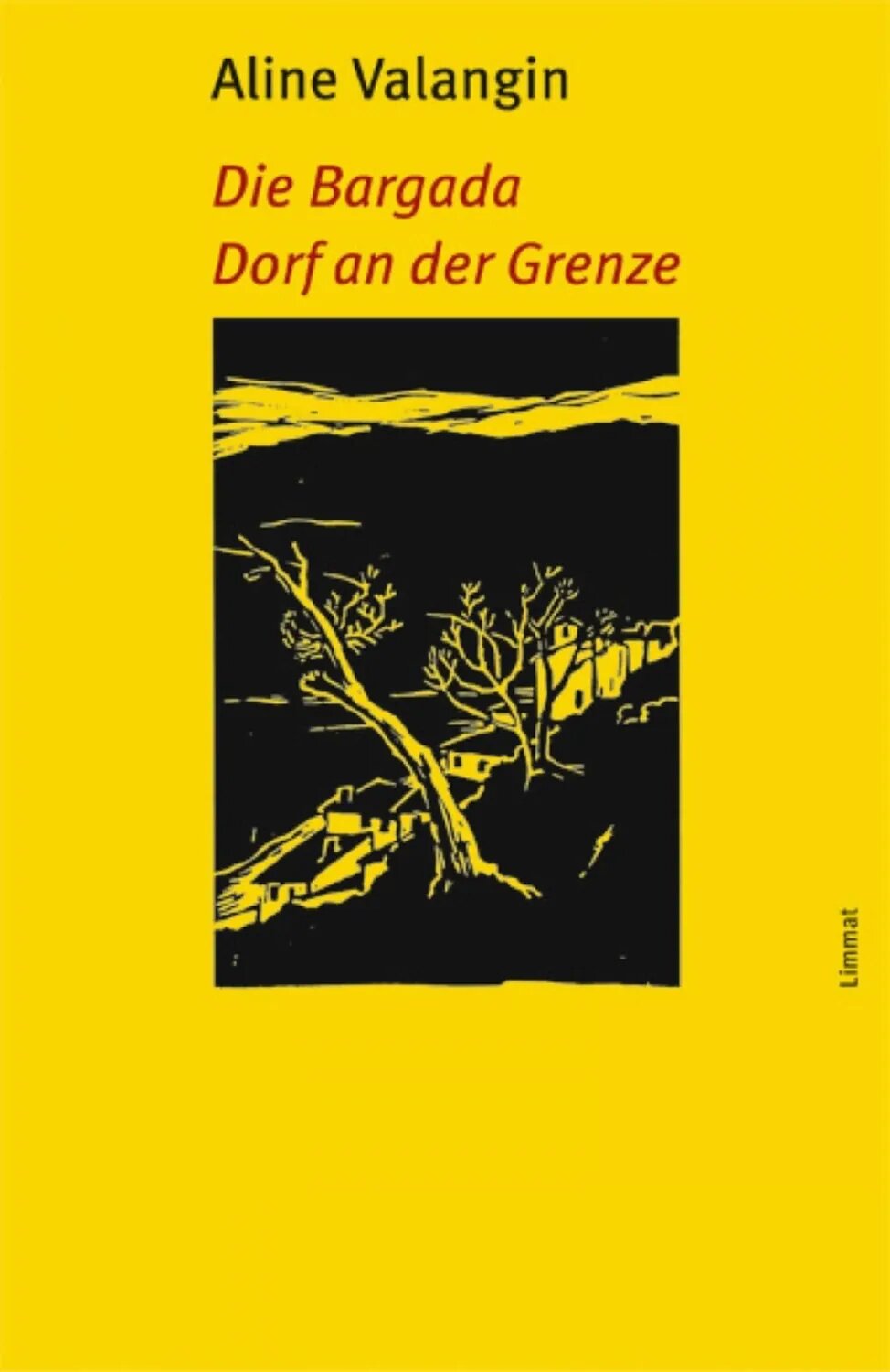 Die Bargada / Dorf an der Grenze [Цифровая книга]