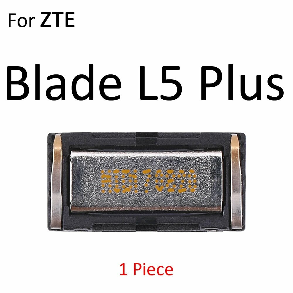 Встроенный динамик-наушник (верхний динамик) для ZTE Blade A6 Lite A2 L5 Plus Z10 For Blade L5 Plus