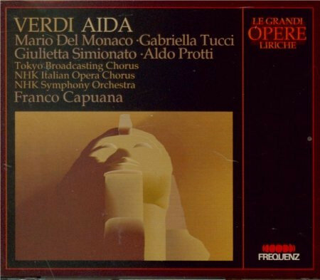 Диск Verdi- Aida Mario del Monaco, Gabriella Tucci, Giulietta Simionato, Aldo Protti, Tokyo Broadcasting Chorus, NHK Italian Opera Chorus, NHK Symphony Orchestra, Franco Capuana (прослушан один раз) (2 CD)