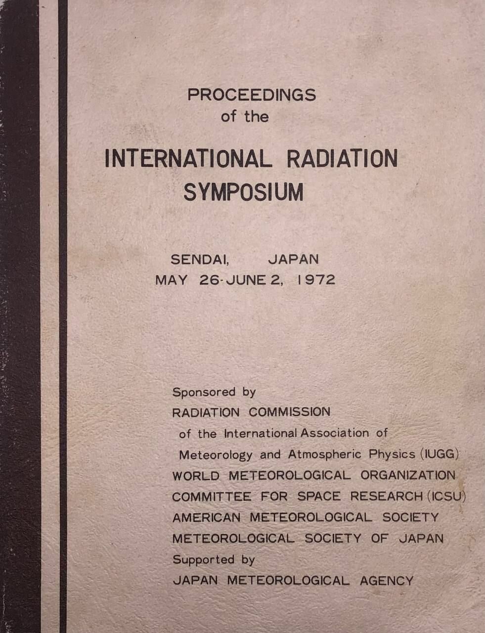 Proceedings of the International Radiation Symposium (May 26-June 2,1972) 1972 г.