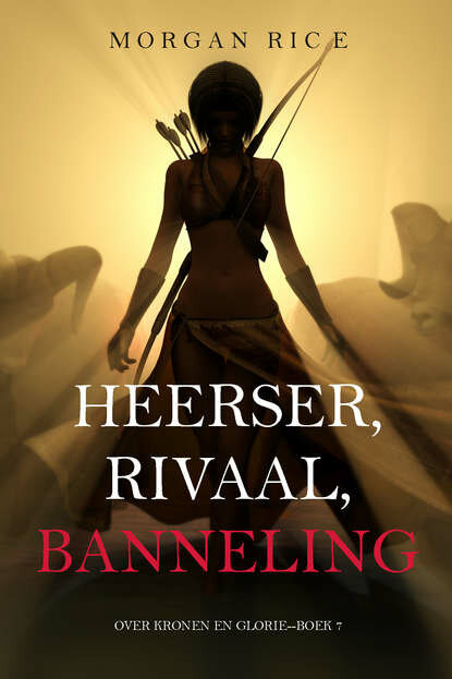 Heerser, Rivaal, Banneling [Цифровая книга]
