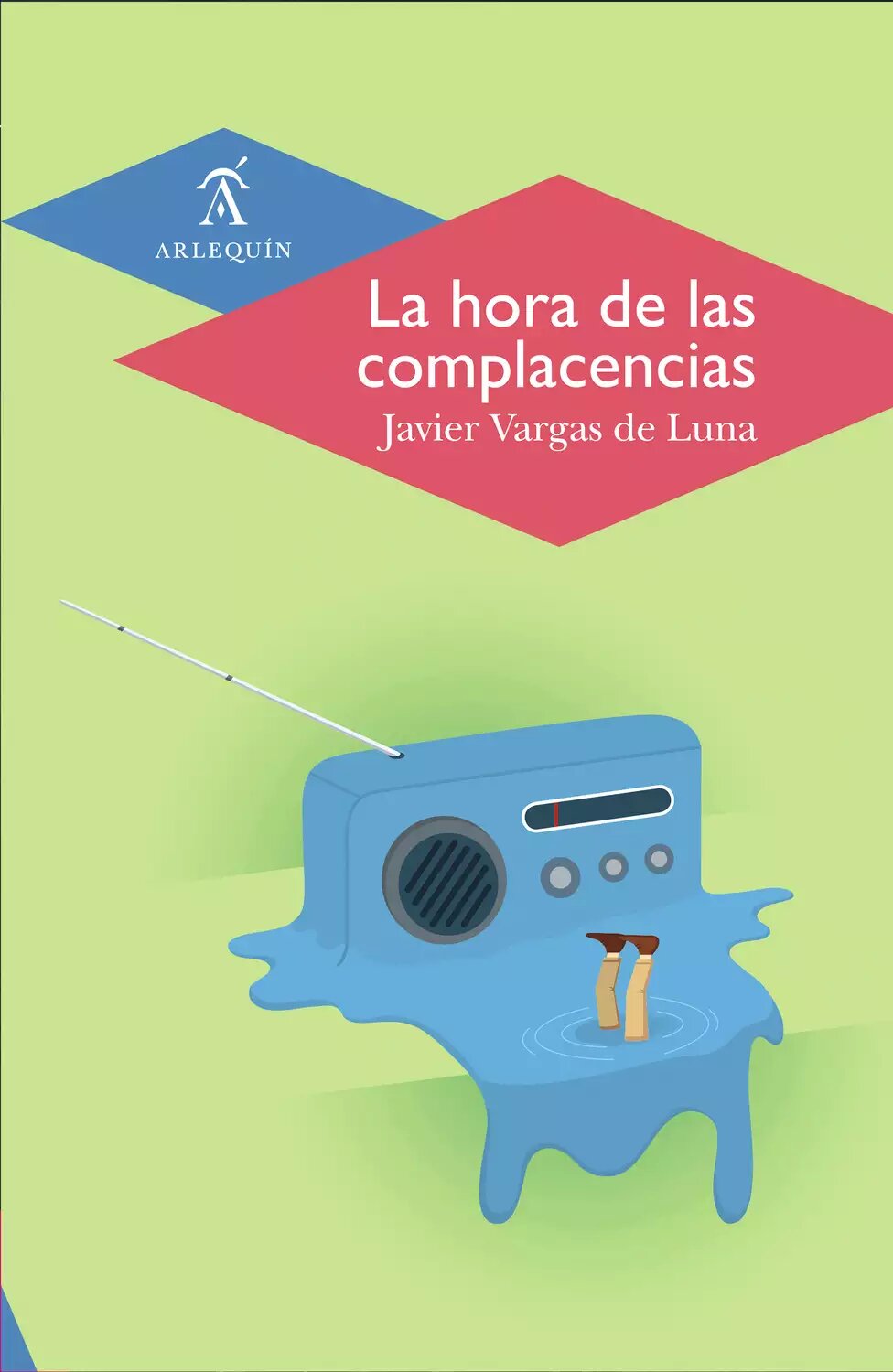 La hora de las complacencias [Цифровая книга]