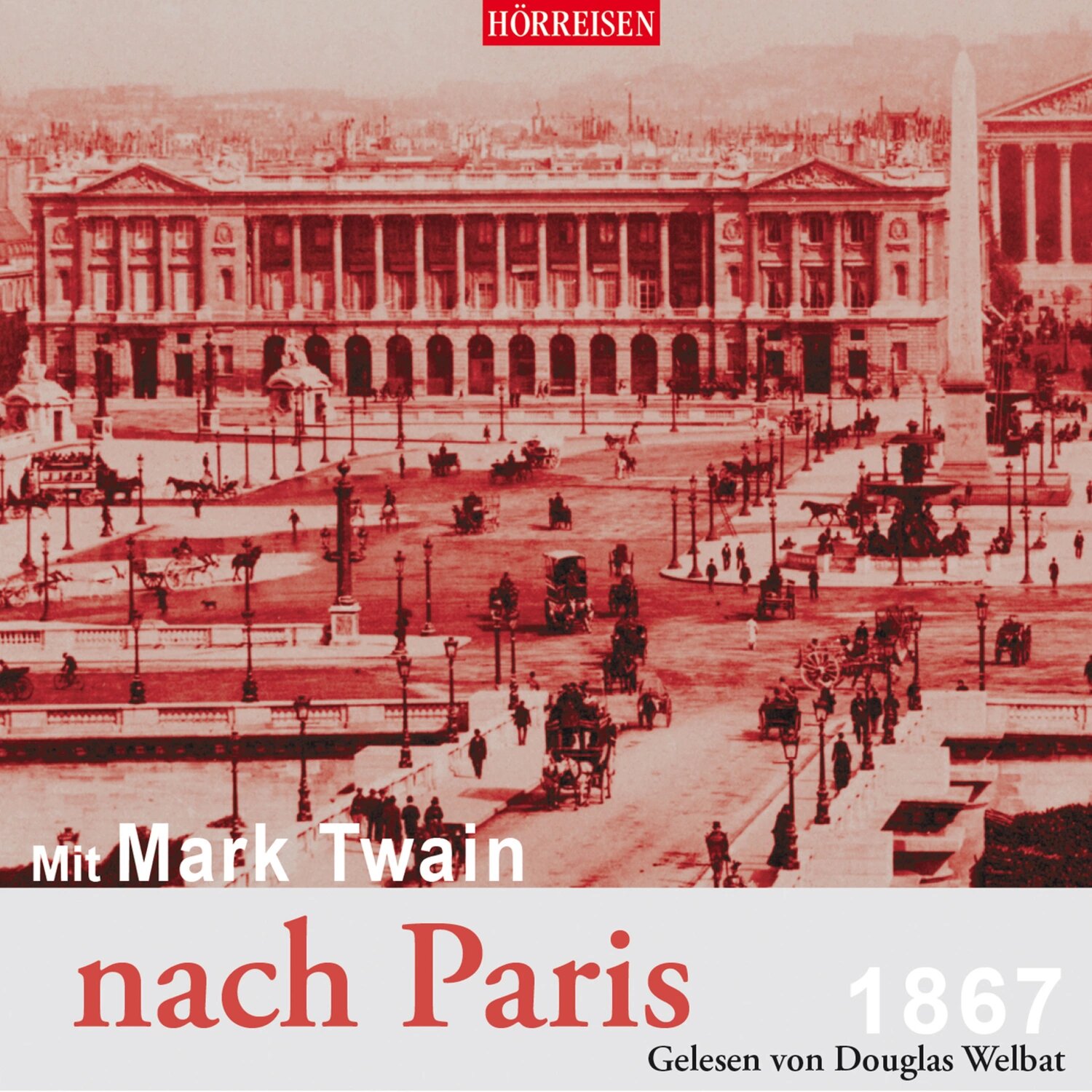 Mit Mark Twain nach Paris (Ungekürzt) [Аудиокнига]