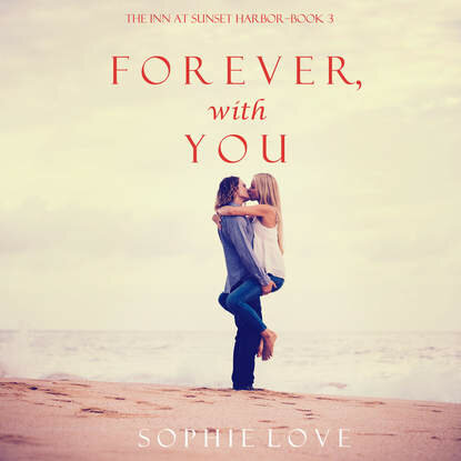 Forever, With You [Аудиокнига]