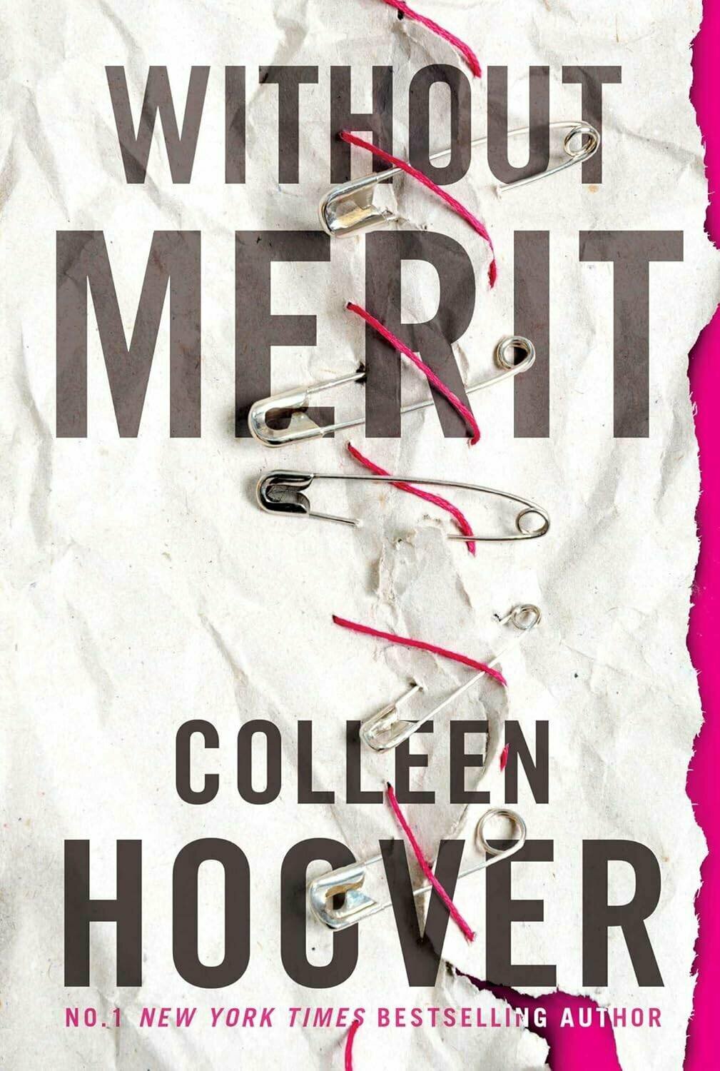 Colleen Hoover. Without Merit (Colleen Hoover) Без заслуг (Колин Гувер) / Книги на английском языке