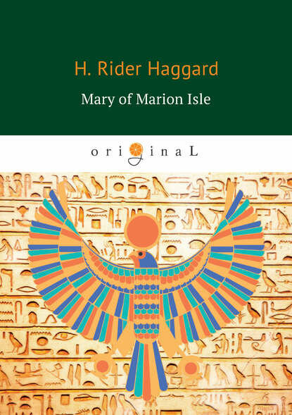 Mary of Marion Isle [Цифровая книга]