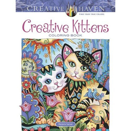 Sarnat Marjorie "Creative Haven Creative Kittens Coloring Book"