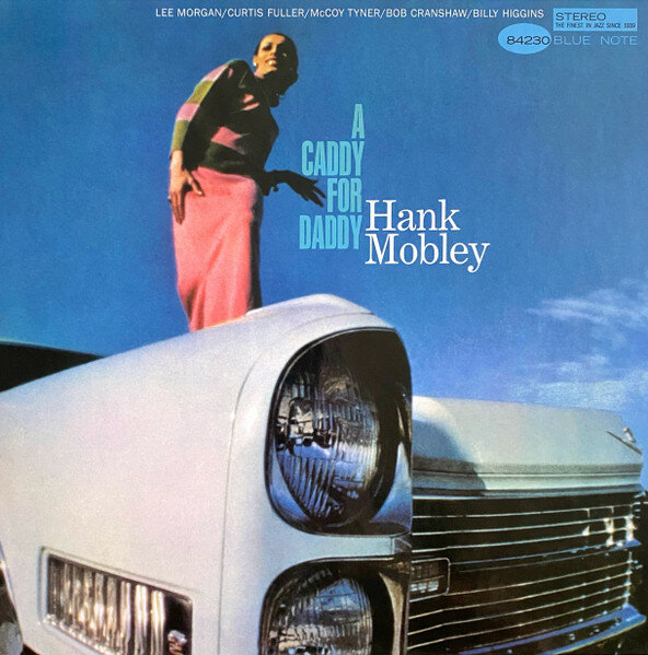 HANK MOBLEY A Caddy For Daddy (LP)