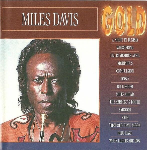Miles Davis. Gold (Netherlands, Gold, GOLD 077, 1993) CD