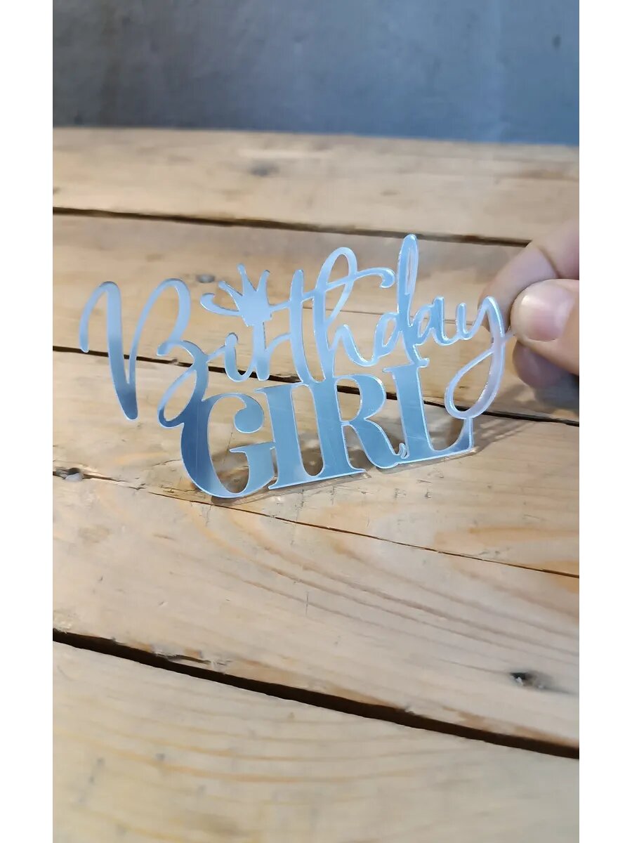 Топпер для торта зеркальный Birthday GIRL серебро