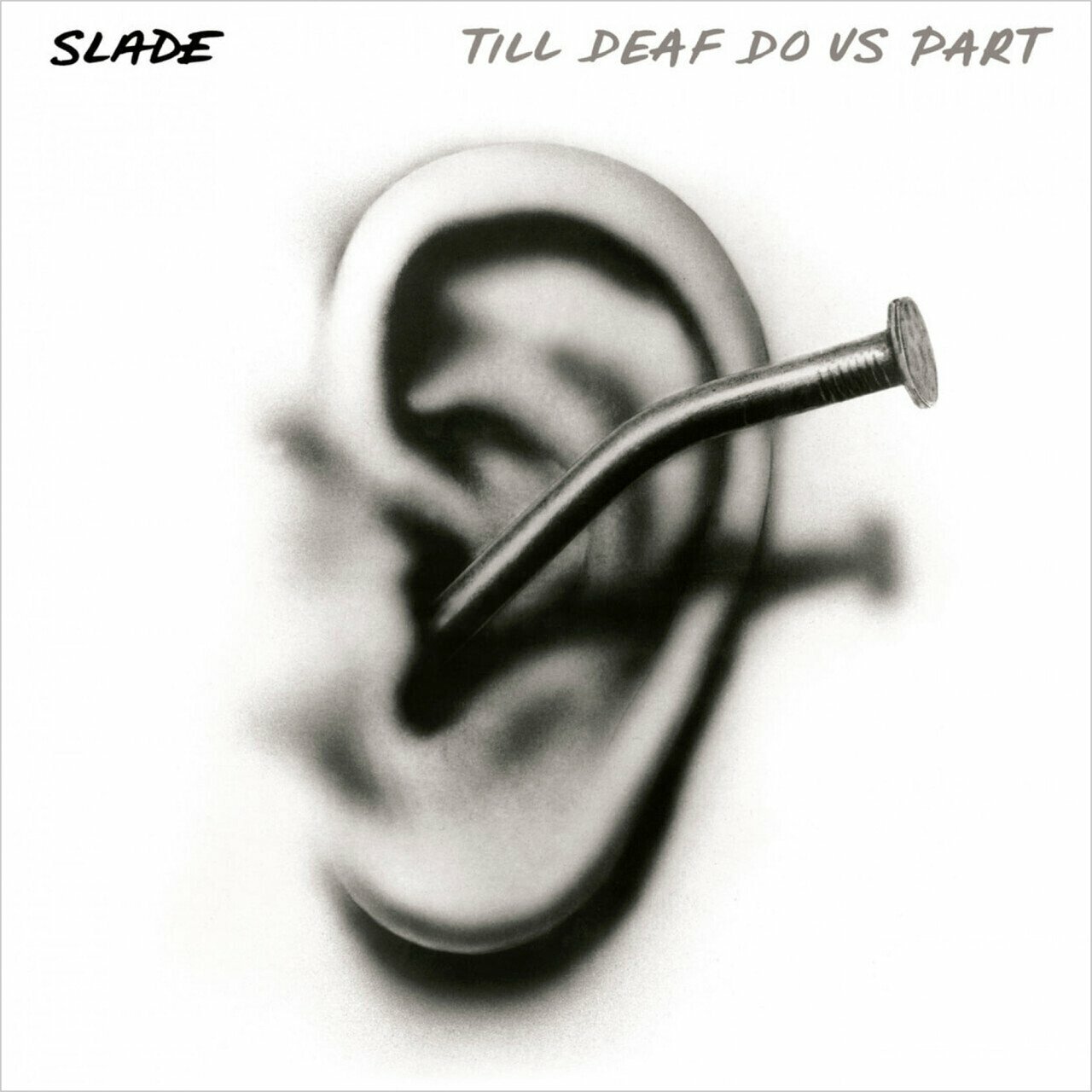 Виниловая пластинка Slade. Till Deaf Do Us Part. White And Black Splatter (LP)