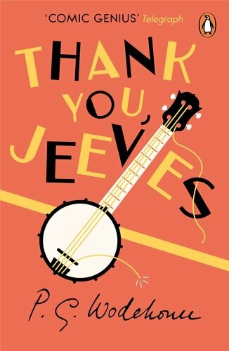Thank You, Jeeves / Wodehouse P. G. (книга на английском)