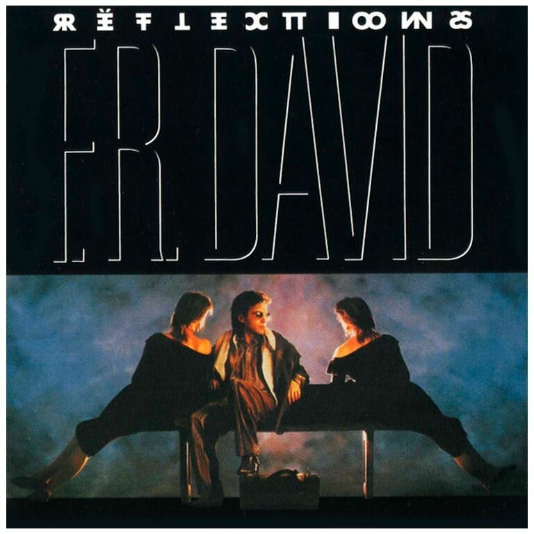 Компакт диск F.R.DAVID - Reflections, 1987 (CD, Remastered, Unofficial Release 2022)