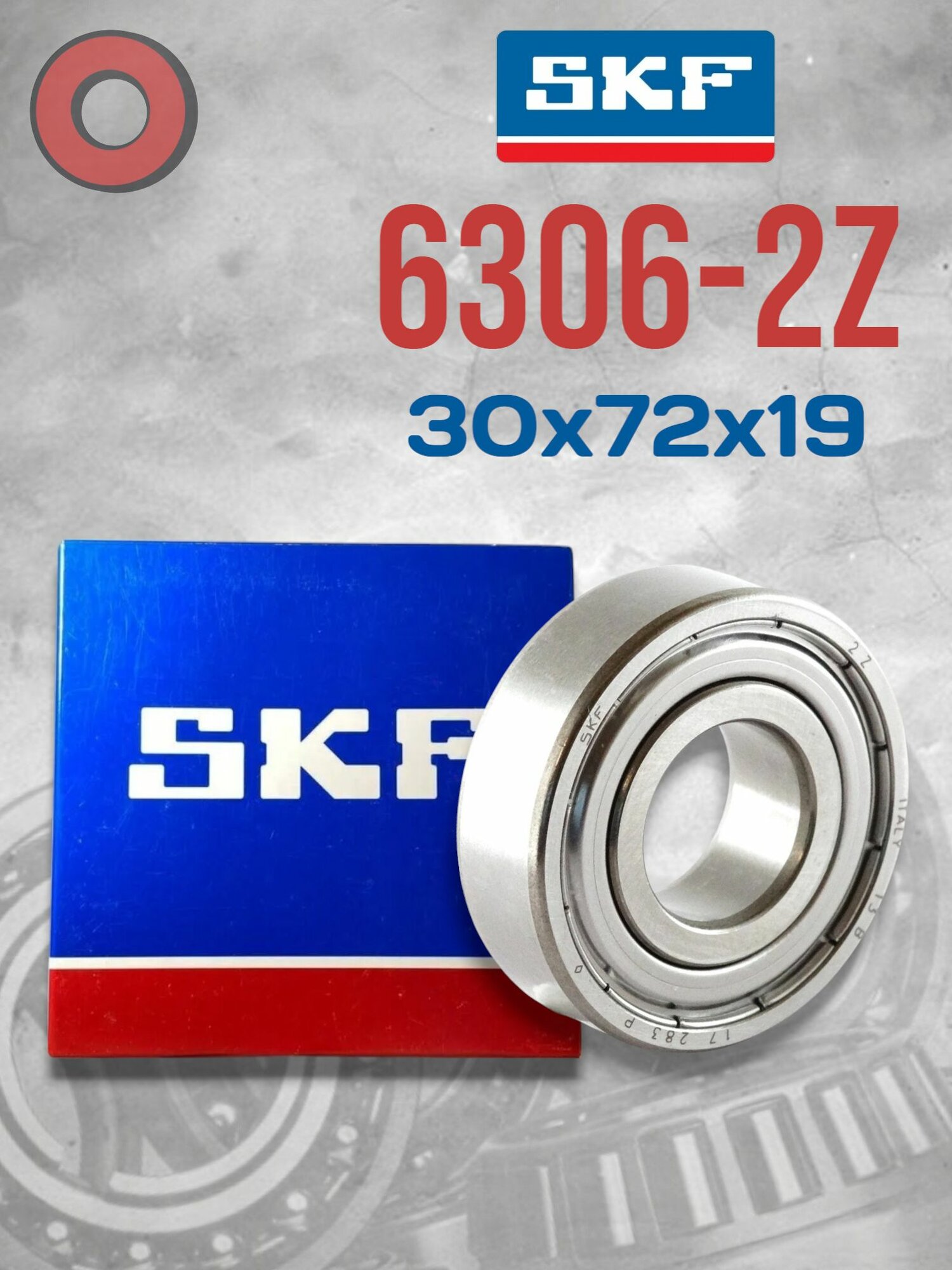 Подшипник SKF 6306-2Z (30x72x19) Made in ITALY
