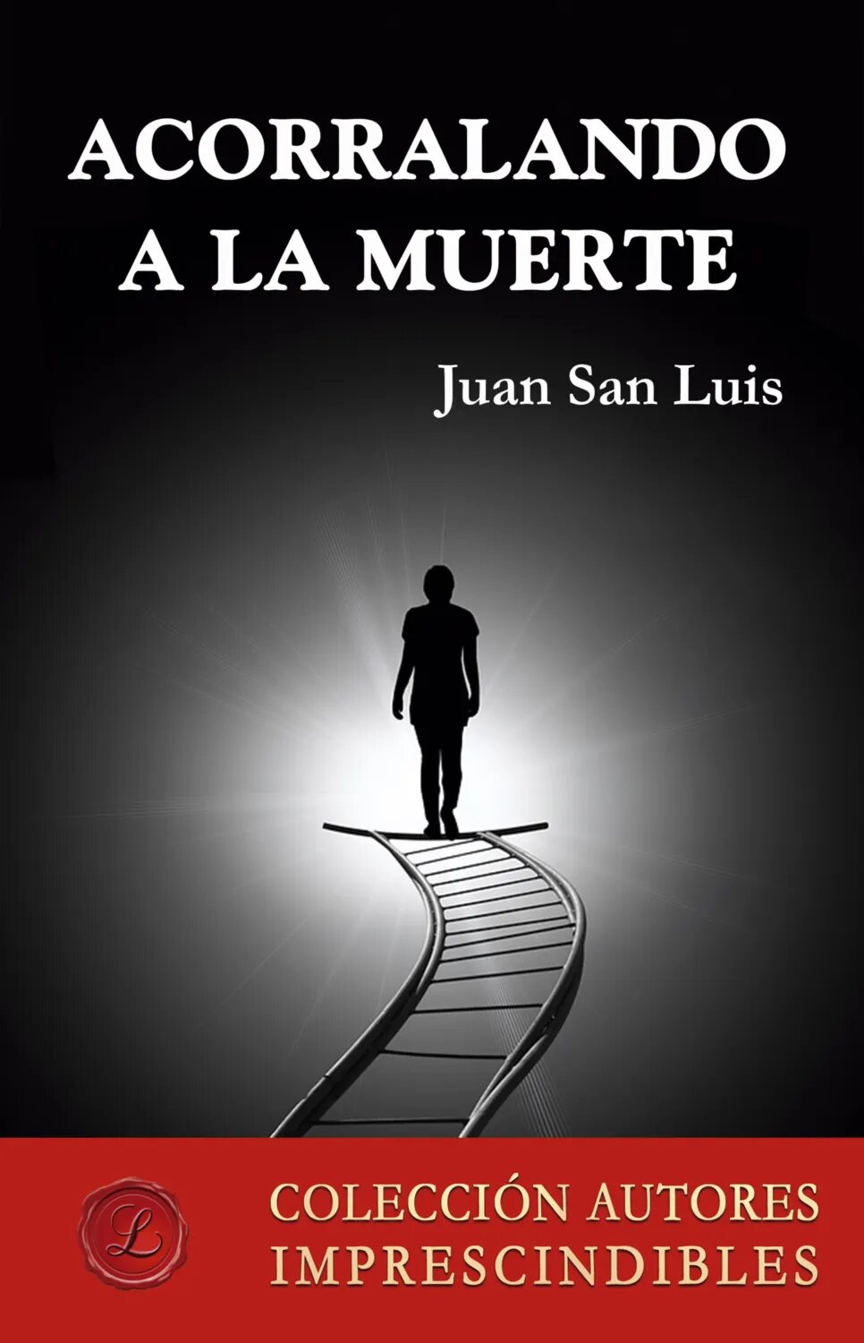 Acorralando a la muerte [Цифровая книга]