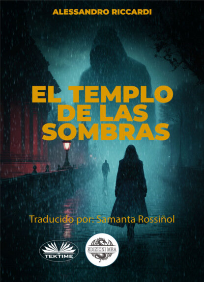 El Templo De Las Sombras [Цифровая книга]