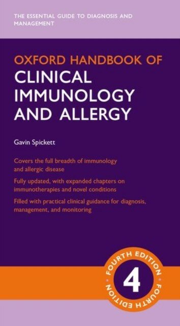 Gavin Spickett, "Oxford Handbook of Clinical Immunology and Allergy / Spickett Gavin. - 4 ed. - Oxford Academ, 2022. - 816 p. - ISBN 9780198789529"