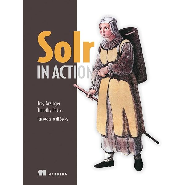 Solr in Action，Reprinted paperback book