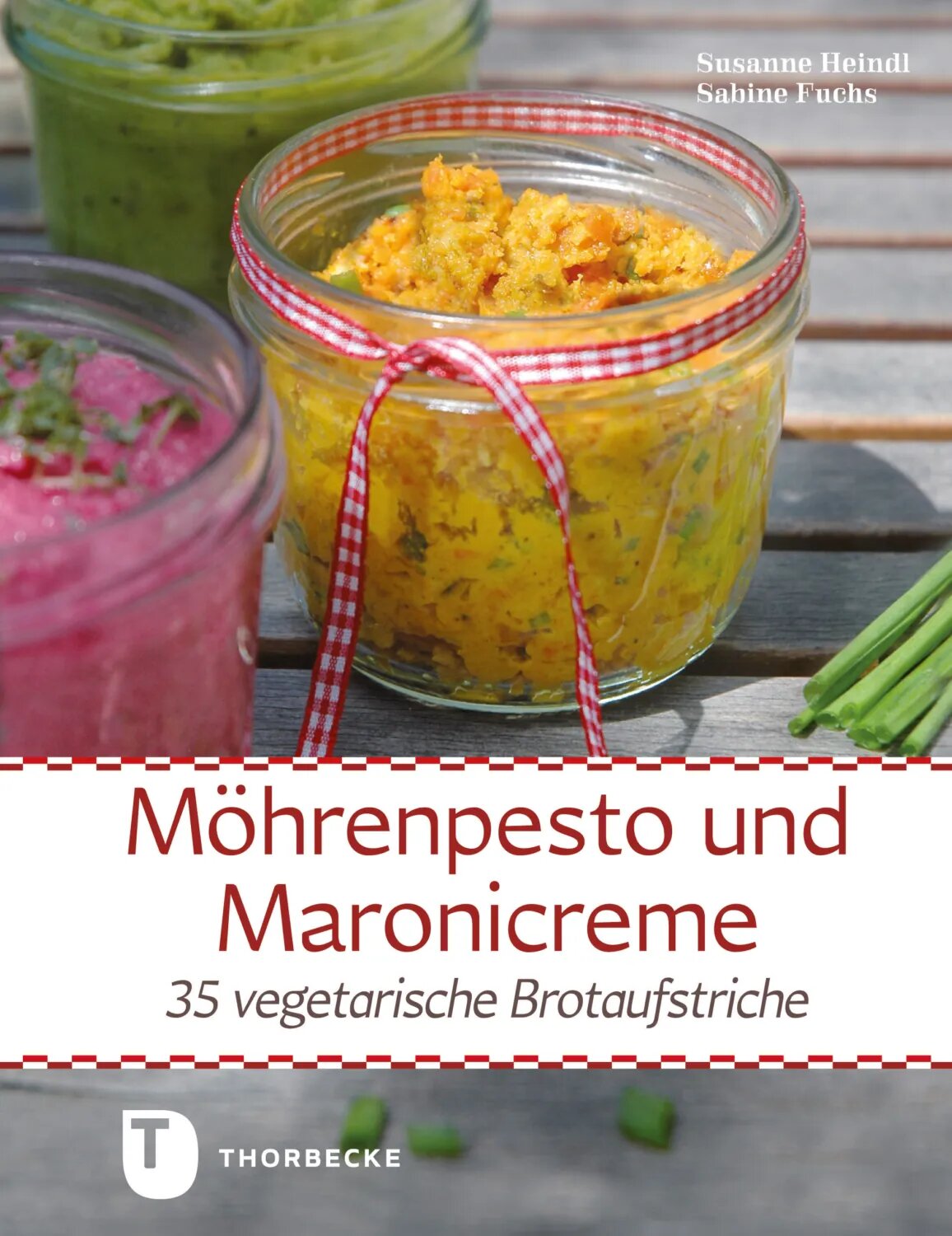 Möhrenpesto und Maronicreme [Цифровая книга]