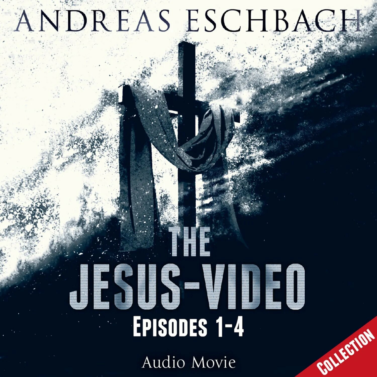 The Jesus-Video Collection, Episodes 01-04 (Audio Movie) [Аудиокнига]