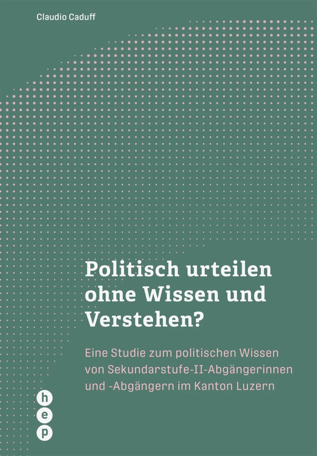 Politisch urteilen ohne Wissen und Verstehen? (E-Book) [Цифровая книга]