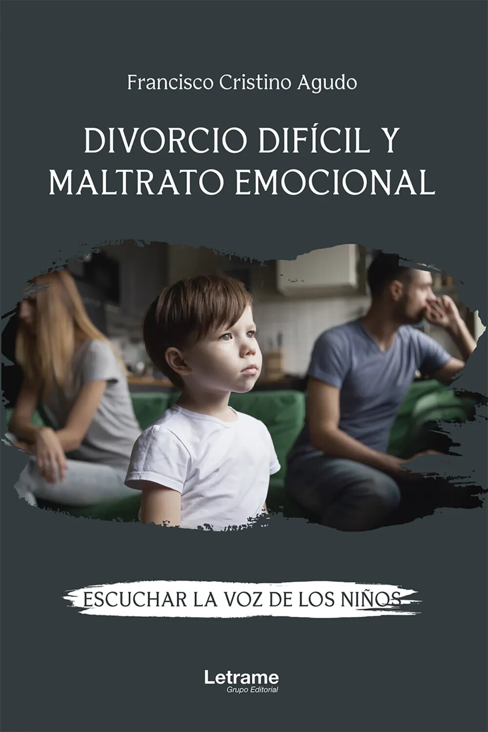 Divorcio difícil y maltrato emocional [Цифровая книга]