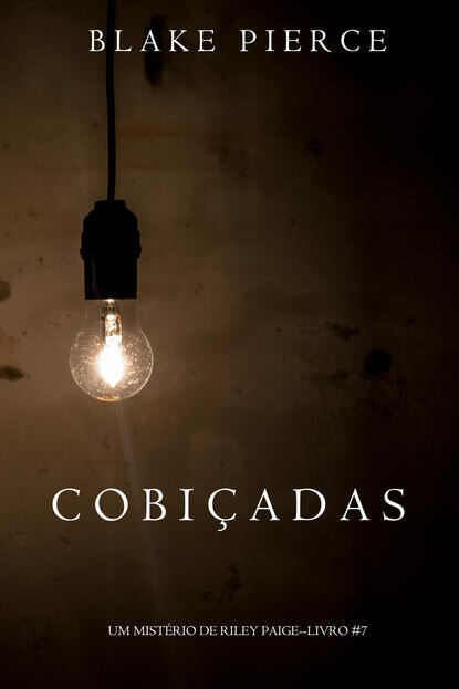 Cobiçadas [Цифровая книга]