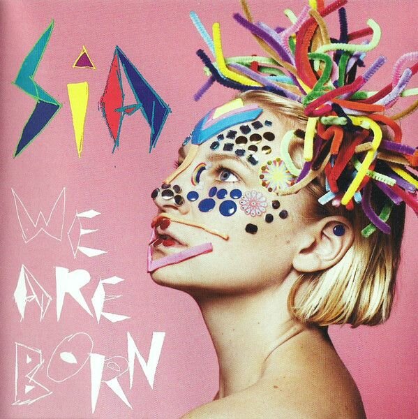 SIA - We Are Born (LP, Reissue, Remastered, Black Vinyl) Виниловая пластинка