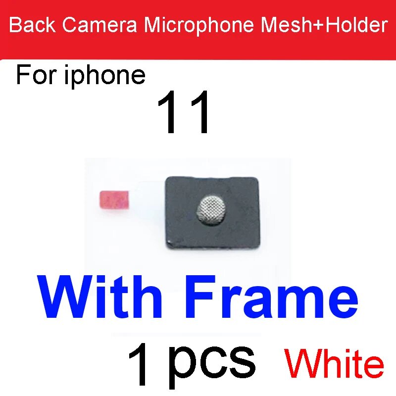 Сетчатая рамка для задней микрофона для iPhone 11, противопыльная сетка, внутри, поврежденный микрофон для задней камеры с держателем крышки, запасные части