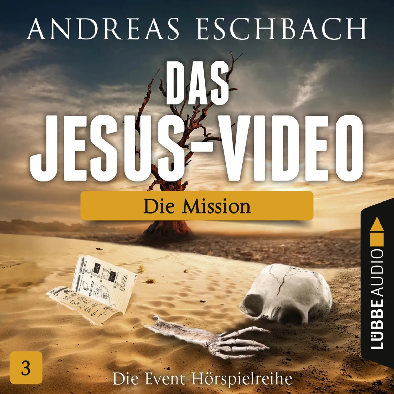 Das Jesus-Video, Folge 3: Die Mission [Аудиокнига]