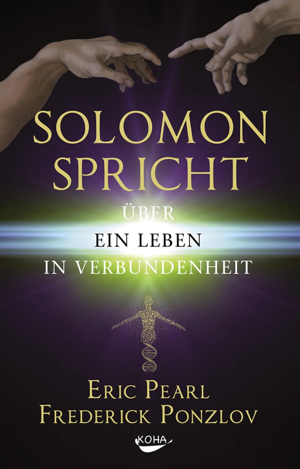 Solomon spricht über ein Leben in Verbundenheit [Цифровая книга]