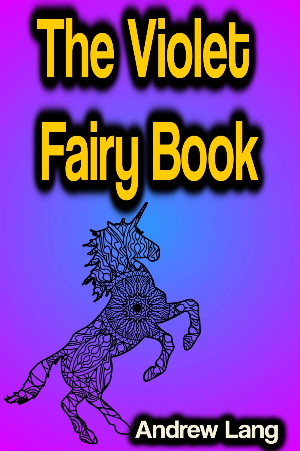 The Violet Fairy Book [Цифровая книга]