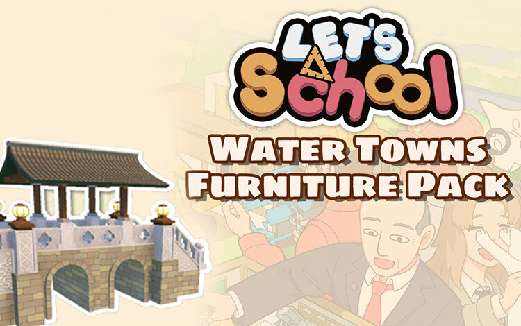 Let's School - Water Towns Furniture Pack (Steam; PC; Регион активации РФ, СНГ)