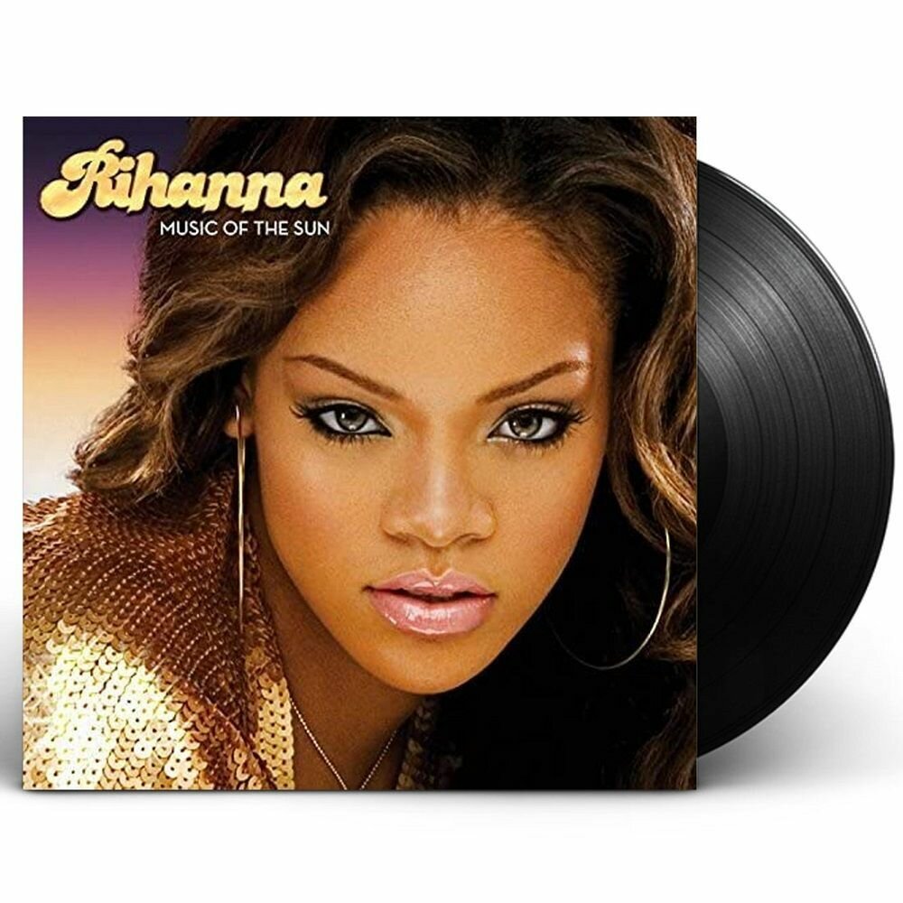 Rihanna. Music Of The Sun (2LP Reissue/Виниловая пластинка)