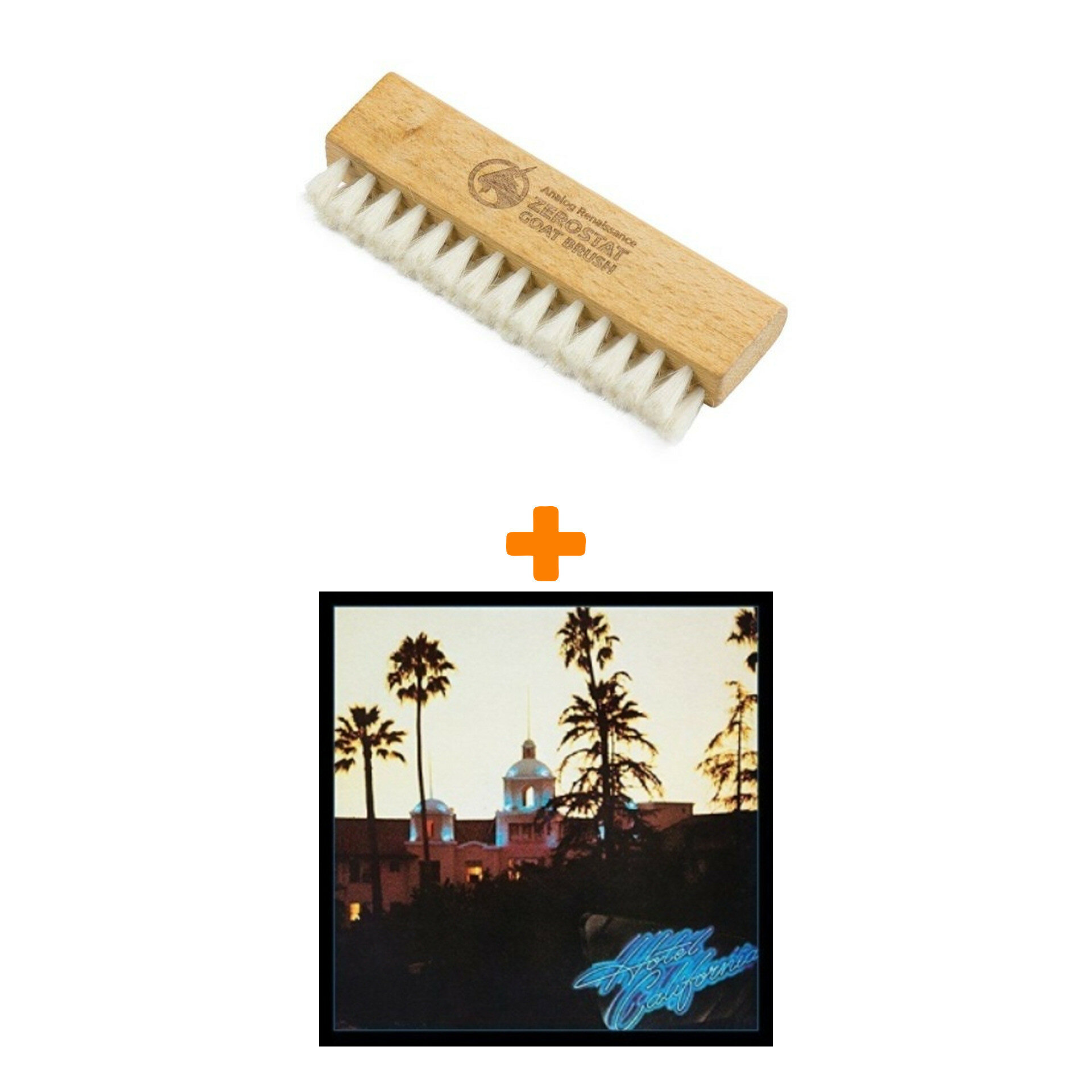 Eagles Hotel California LP + Щетка для ухода за LP из козьей шерсти
