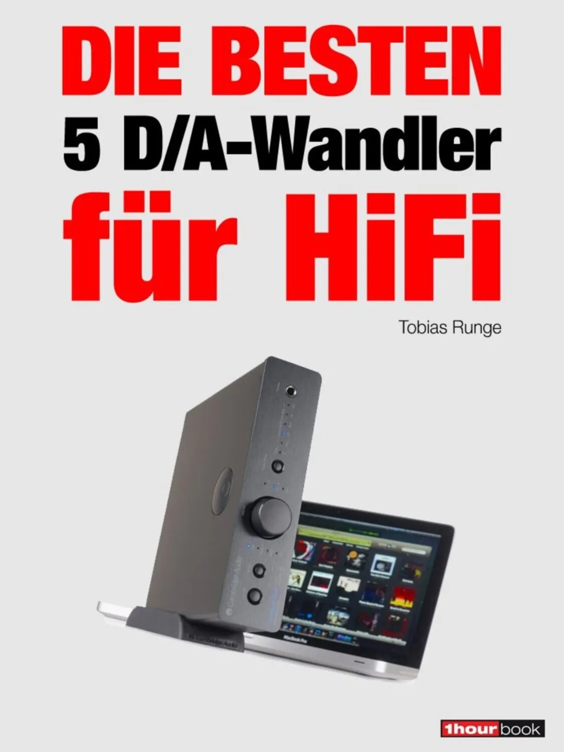 Die besten 5 D/A-Wandler für HiFi [Цифровая книга]