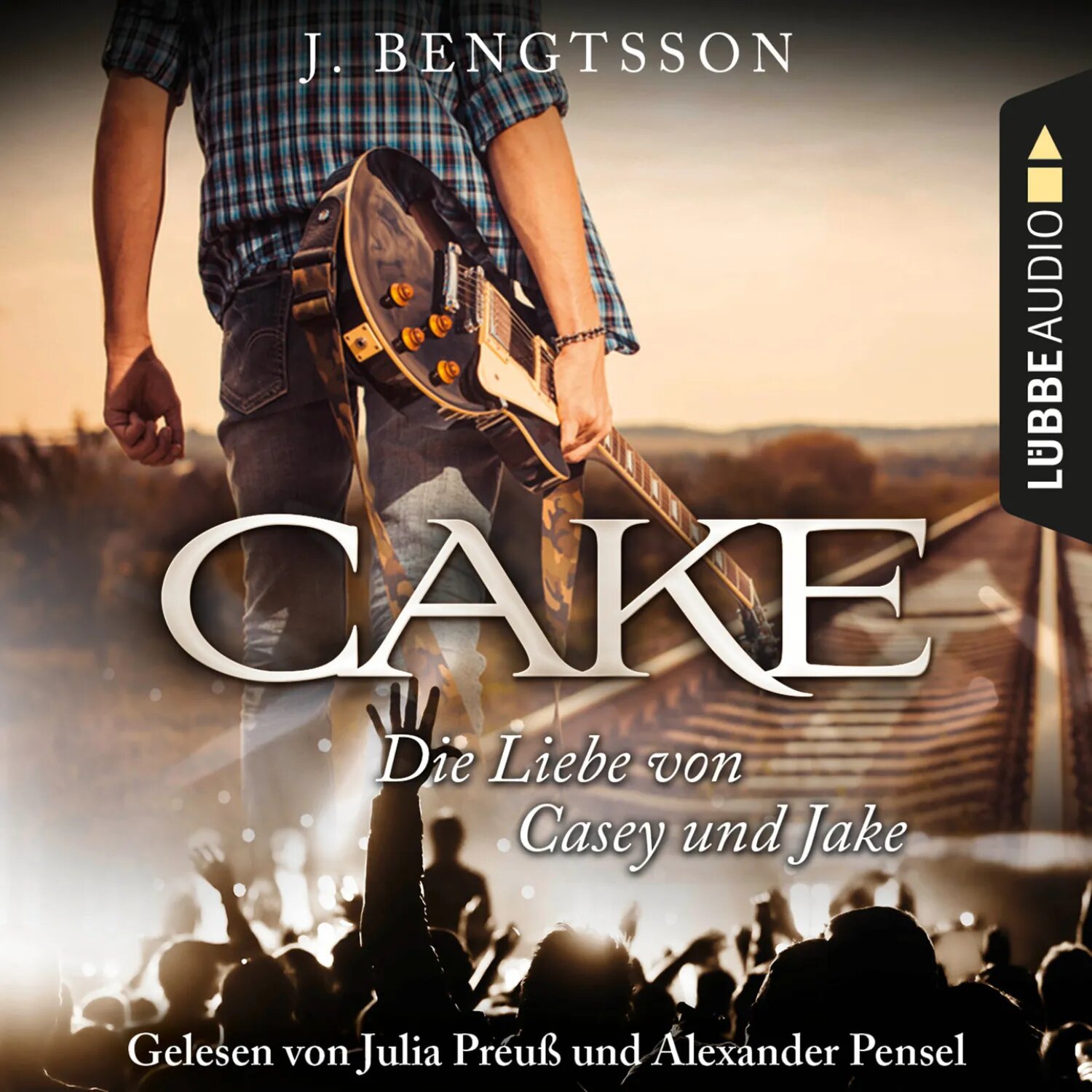 Cake - Die Liebe von Casey und Jake (Ungekürzt) [Аудиокнига]