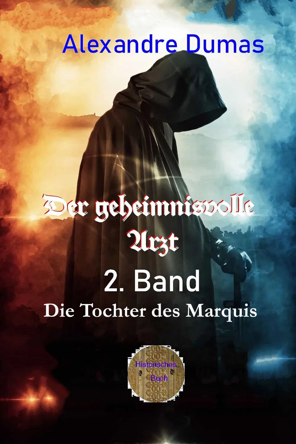 Der geheimnisvolle Arzt - 2. Band [Цифровая книга]