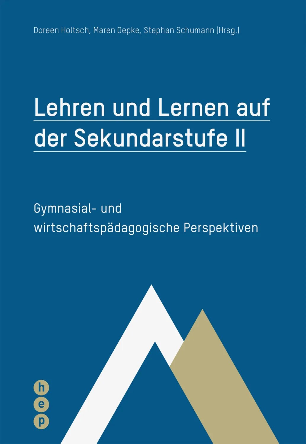 Lehren und Lernen auf der Sekundarstufe II (E-Book) [Цифровая книга]