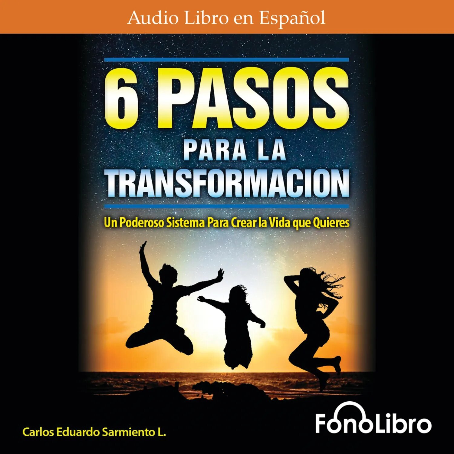 6 Pasos Para La Transformación (abreviado) [Аудиокнига]
