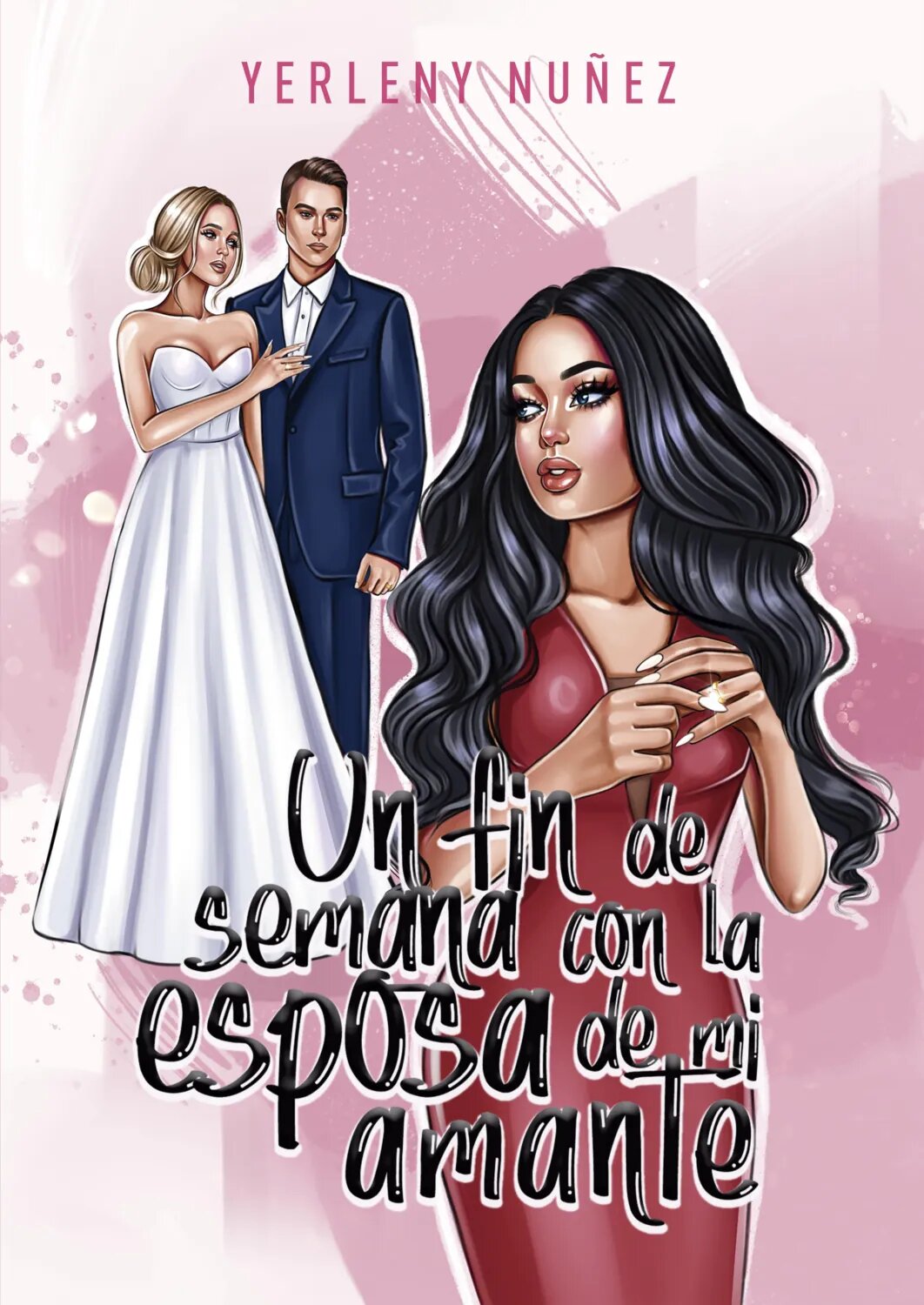 Un fin de semana con la esposa de mi amante [Цифровая книга]