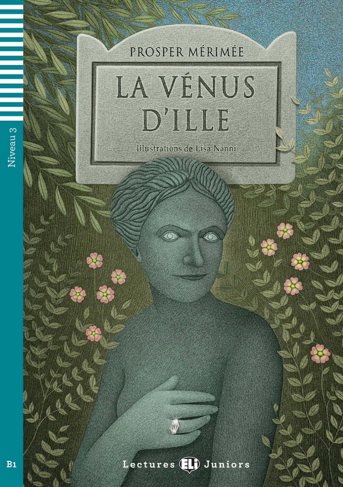 La Venus D'Ille (B1)/ Адаптированная книга на французском языке