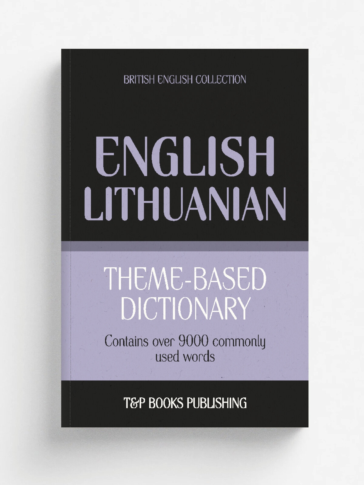 Theme-based dictionary British English-Lithuanian - 9000 words