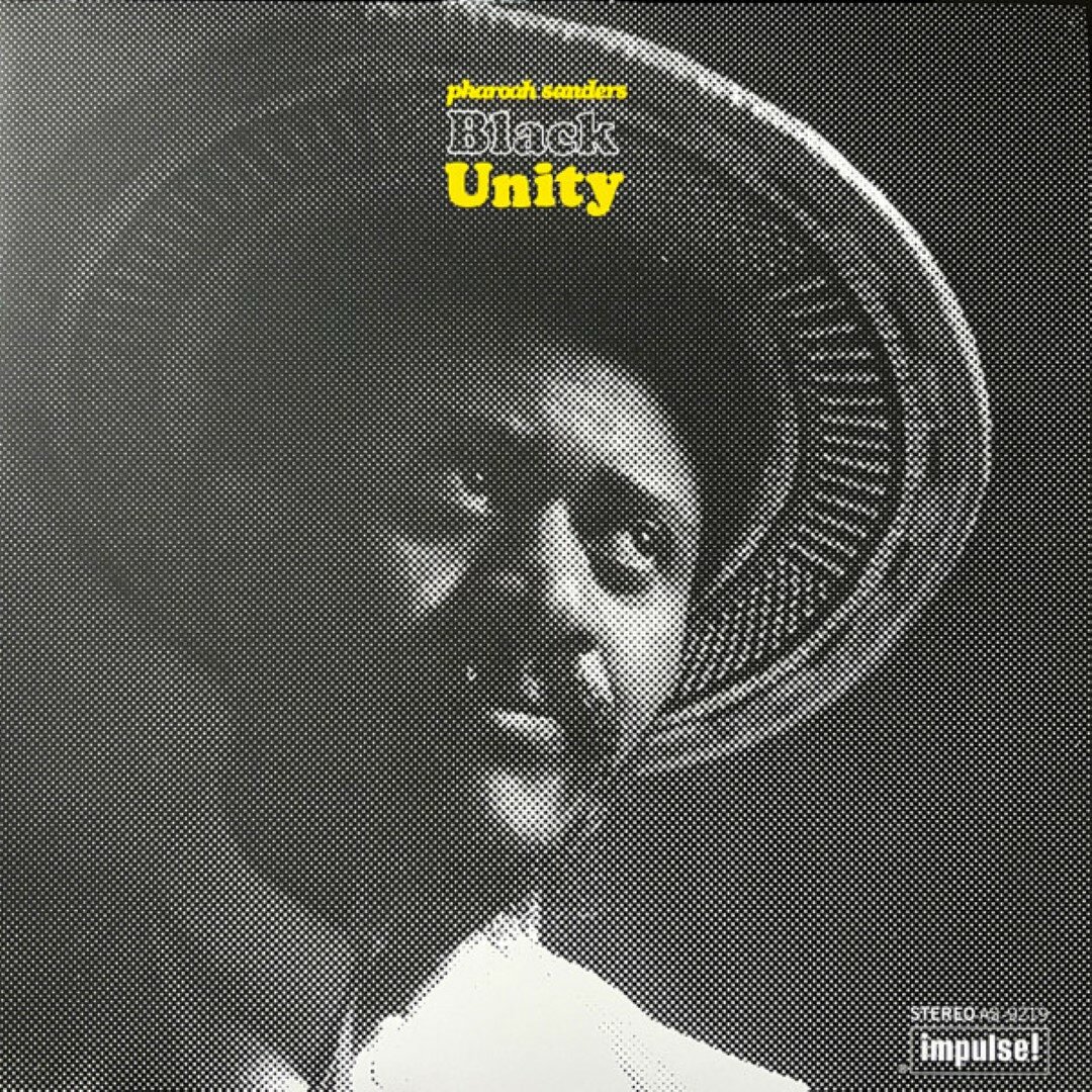 PHAROAH SANDERS Black Unity