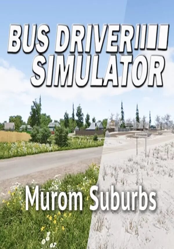 DLC дополнение Bus Driver Simulator - Murom Suburbs ключ активации PC STEAM KishMish Games Indie регион активации РФ и СНГ