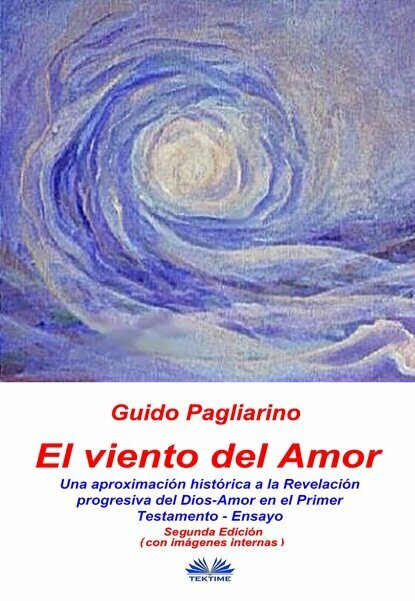 El Viento Del Amor [Цифровая книга]
